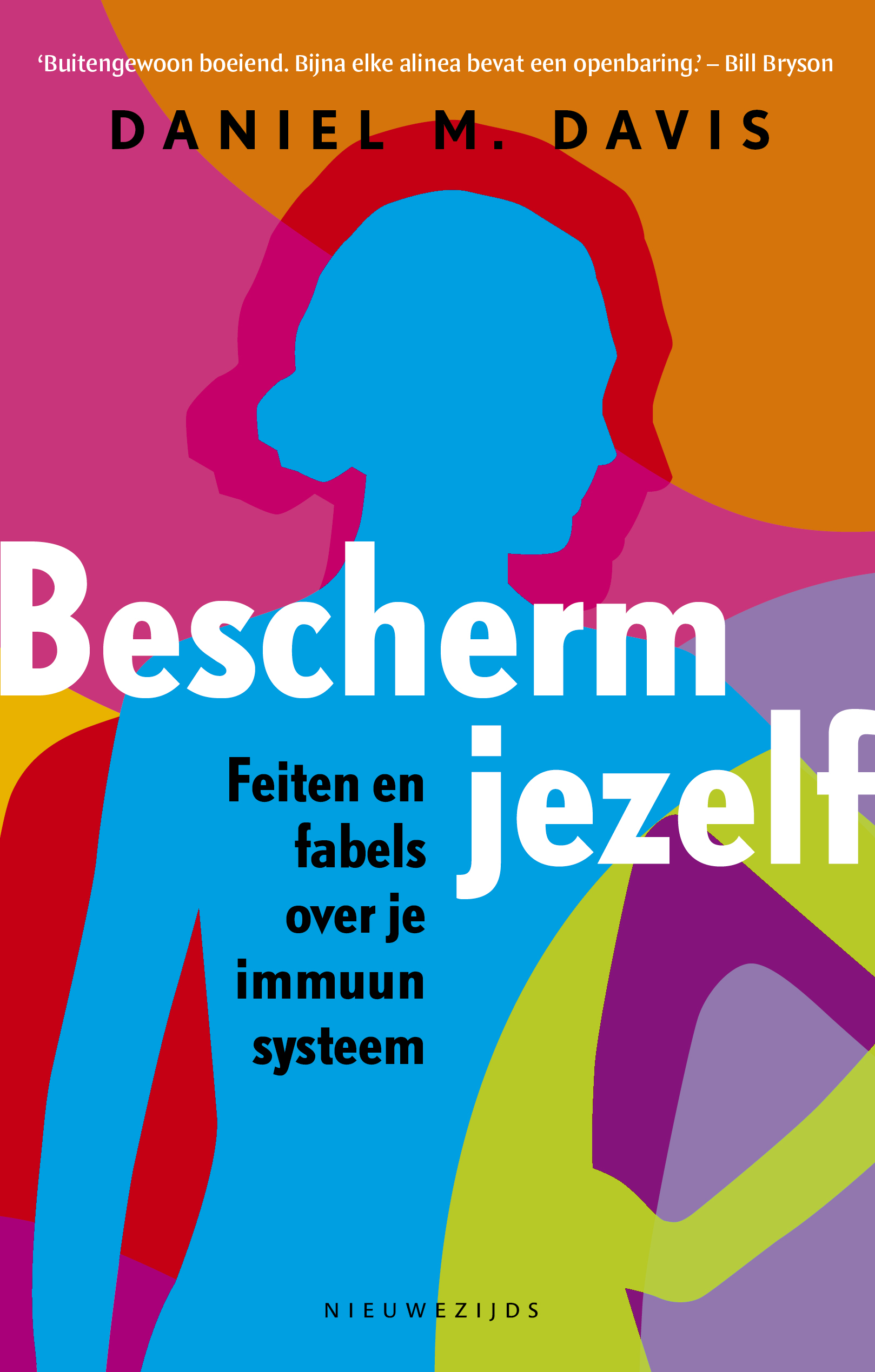 Bescherm jezelf – Daniel M. Davis